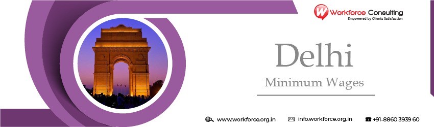 DELHI MINIMUM WAGES